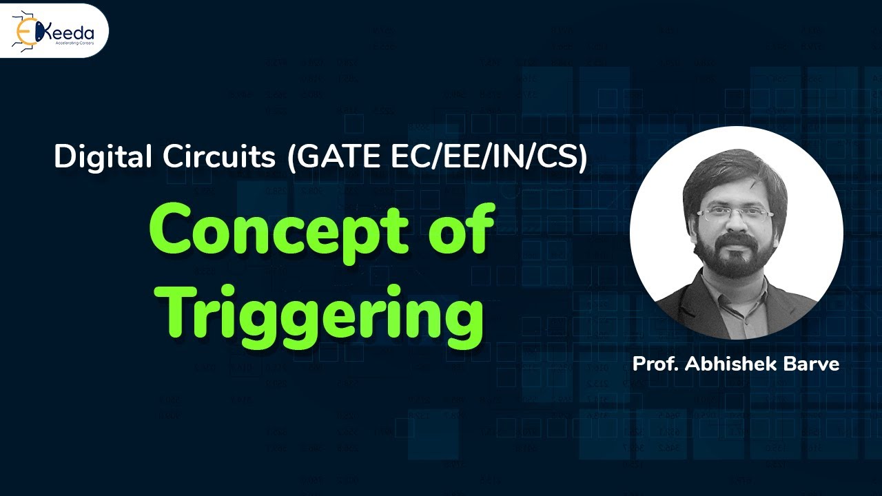 Concept Of Triggering Explained : The Key To Digital Circuit Logic ...