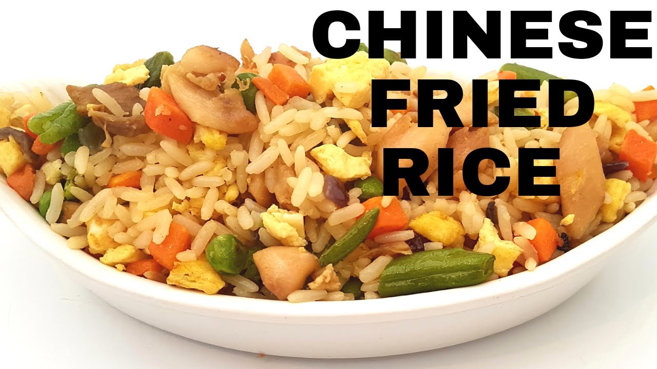 HOW TO MAKE CHINESE FRIED RICE || CHINESE FRIED RICE RECIPE - YouTube