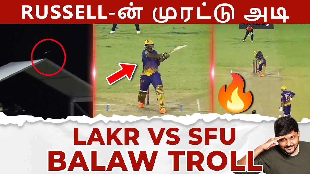 RUSSELL-ன் முரட்டு அடி🔥 வீணா போன Sixers😒 LAKR vs SFU Balaw Troll | MLC ...