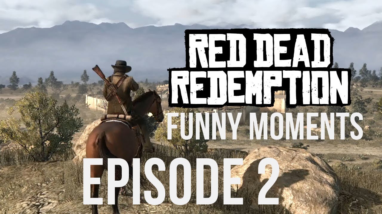 Red Dead Redemption Multiplayer | Funny Moments | Episode 2 - YouTube
