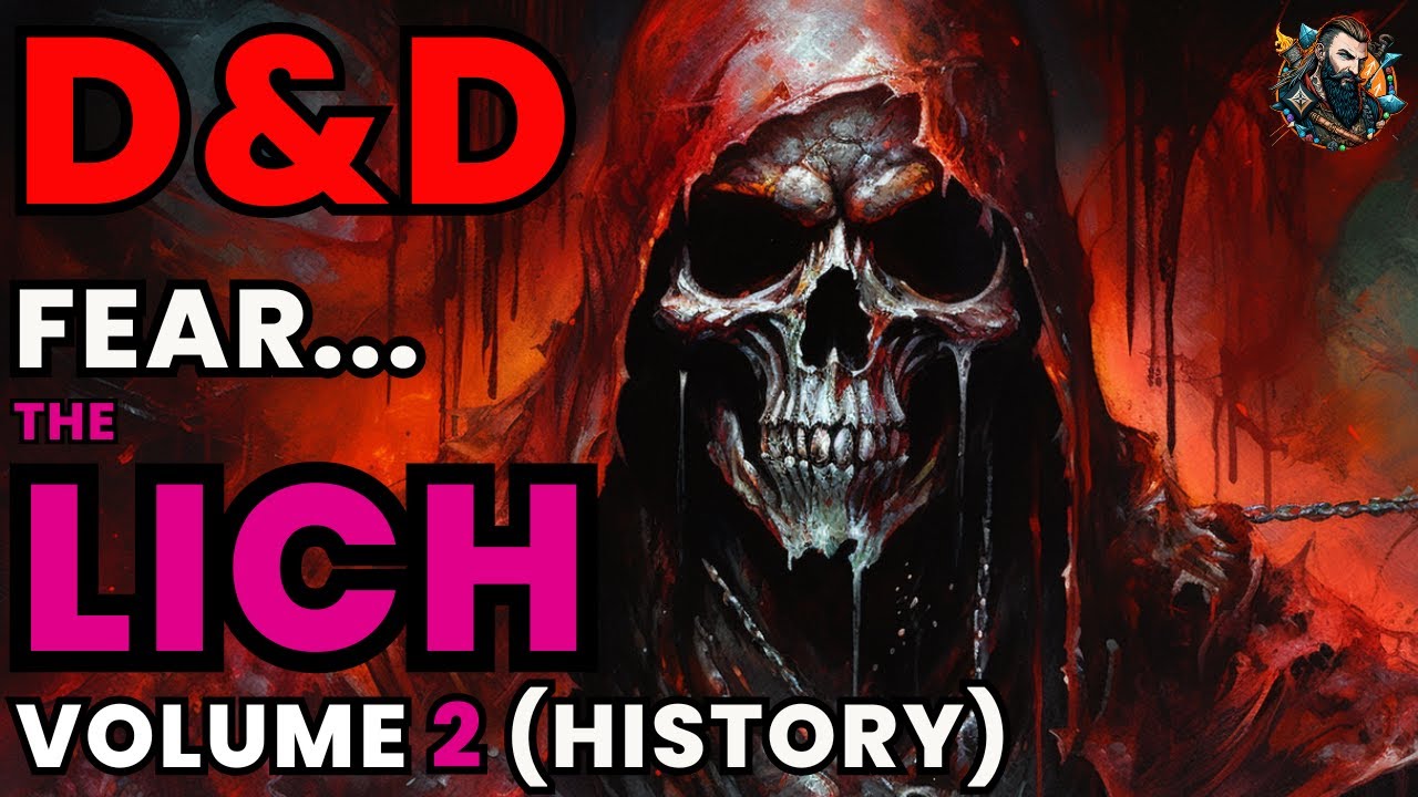 D&D Lore: The Lich (Volume 2) - The Story of the Master of the Dark ...