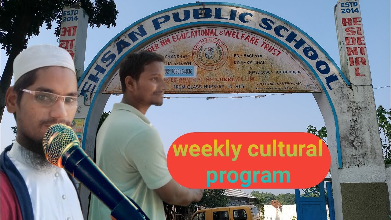 weekly cultural program in Ahsan public school voice by Md Tauheed - YouTube