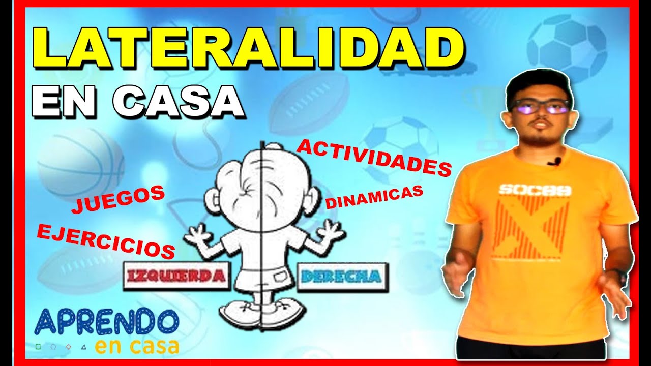 Actividades de LATERALIDAD EN CASA | Educación Física SV | CLASE ...