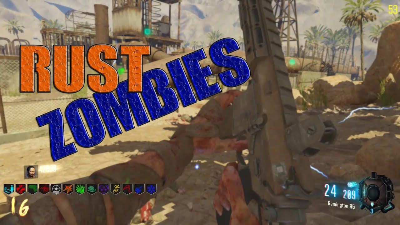 MAPA DE RUST EN ZOMBIES !!! - (CUSTOM MAP ZOMBIES BO3) - YouTube