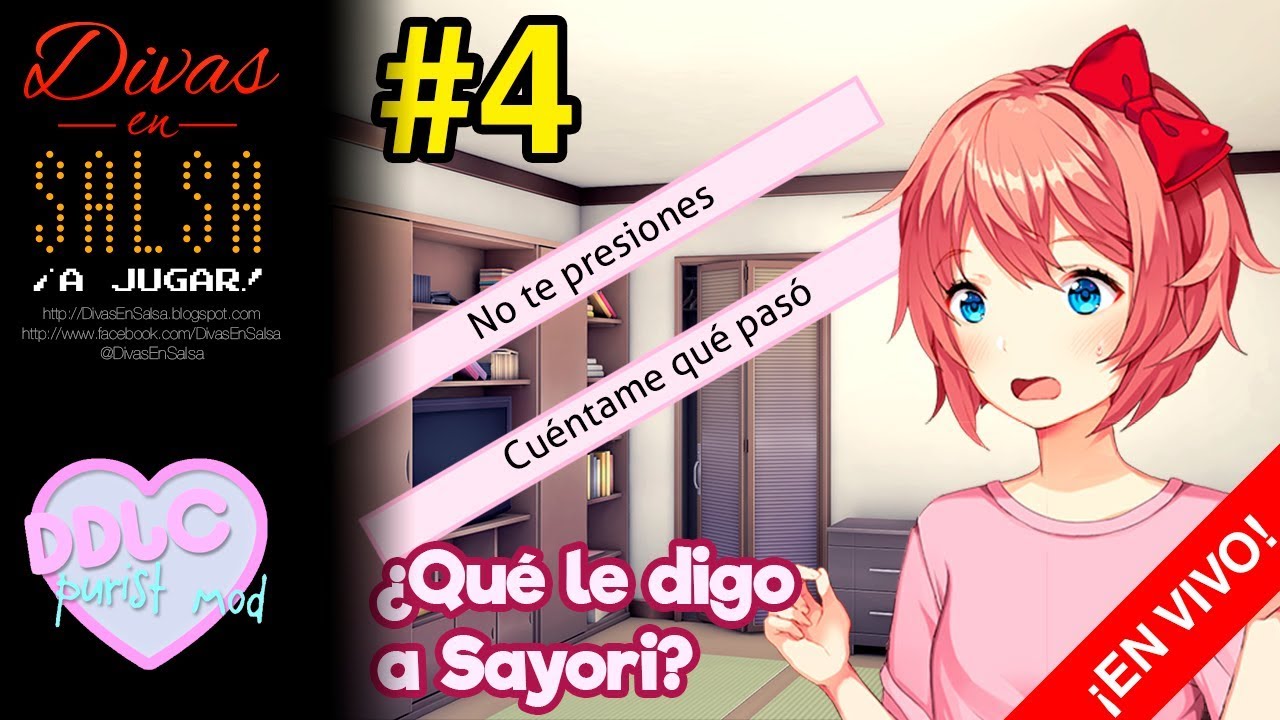 ¿Qué le digo a Sayori? - DDLC Purist Mod # 4 - YouTube