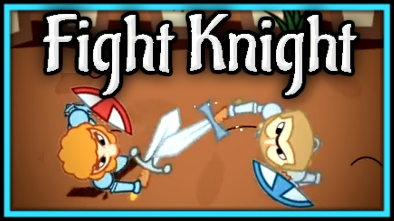 Indie Games: Fight Knight - Medieval Knight Dueling - ITS Gaming - YouTube
