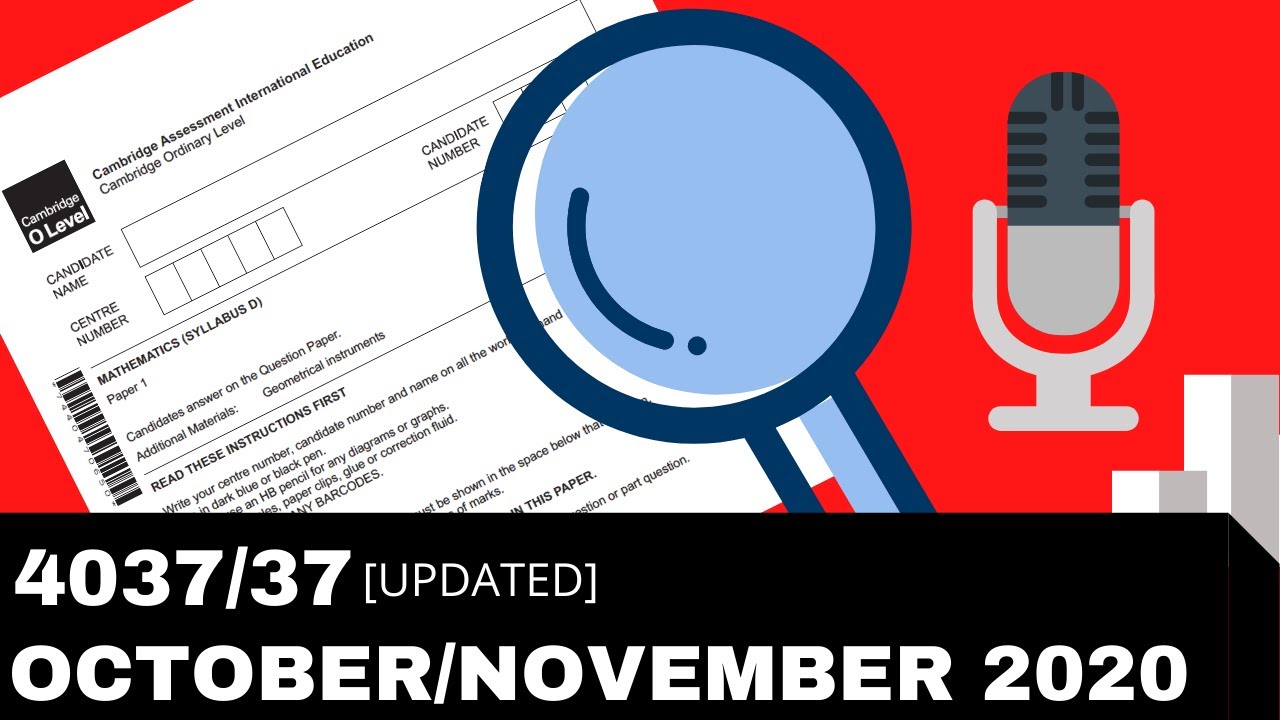 O level Add Math October November 2020 Paper 22 4037/22 (Updated W/ Q10 ...