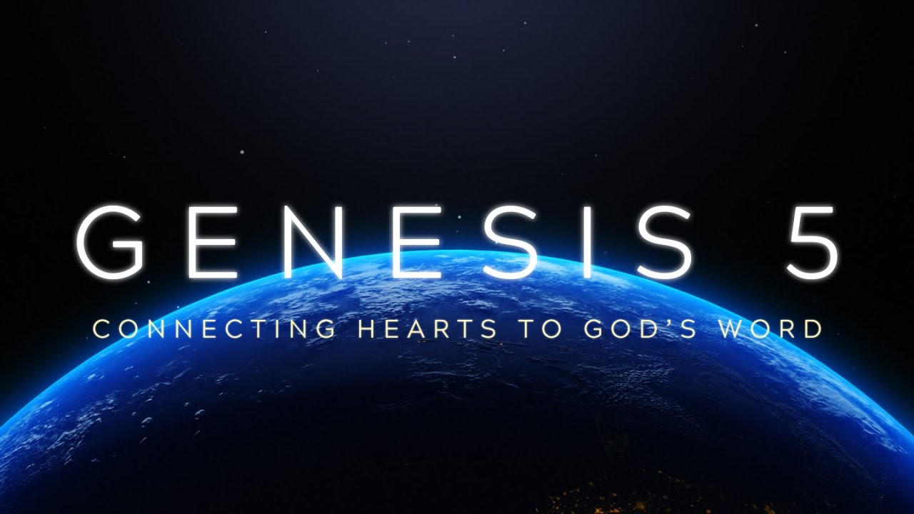 The Holy Bible - Genesis Chapter 5 (NKJV) - YouTube