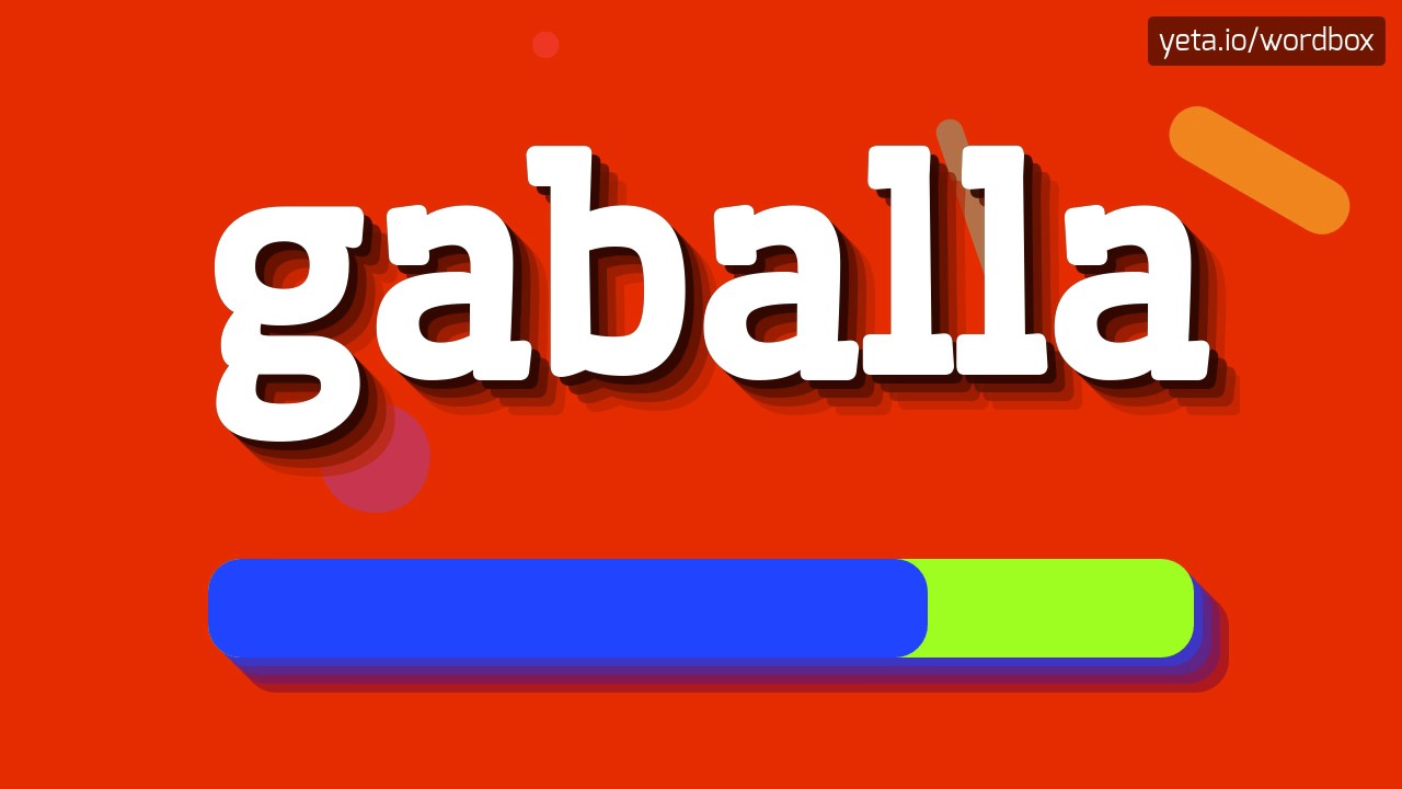 GABALLA - HOW TO PRONOUNCE IT? - YouTube