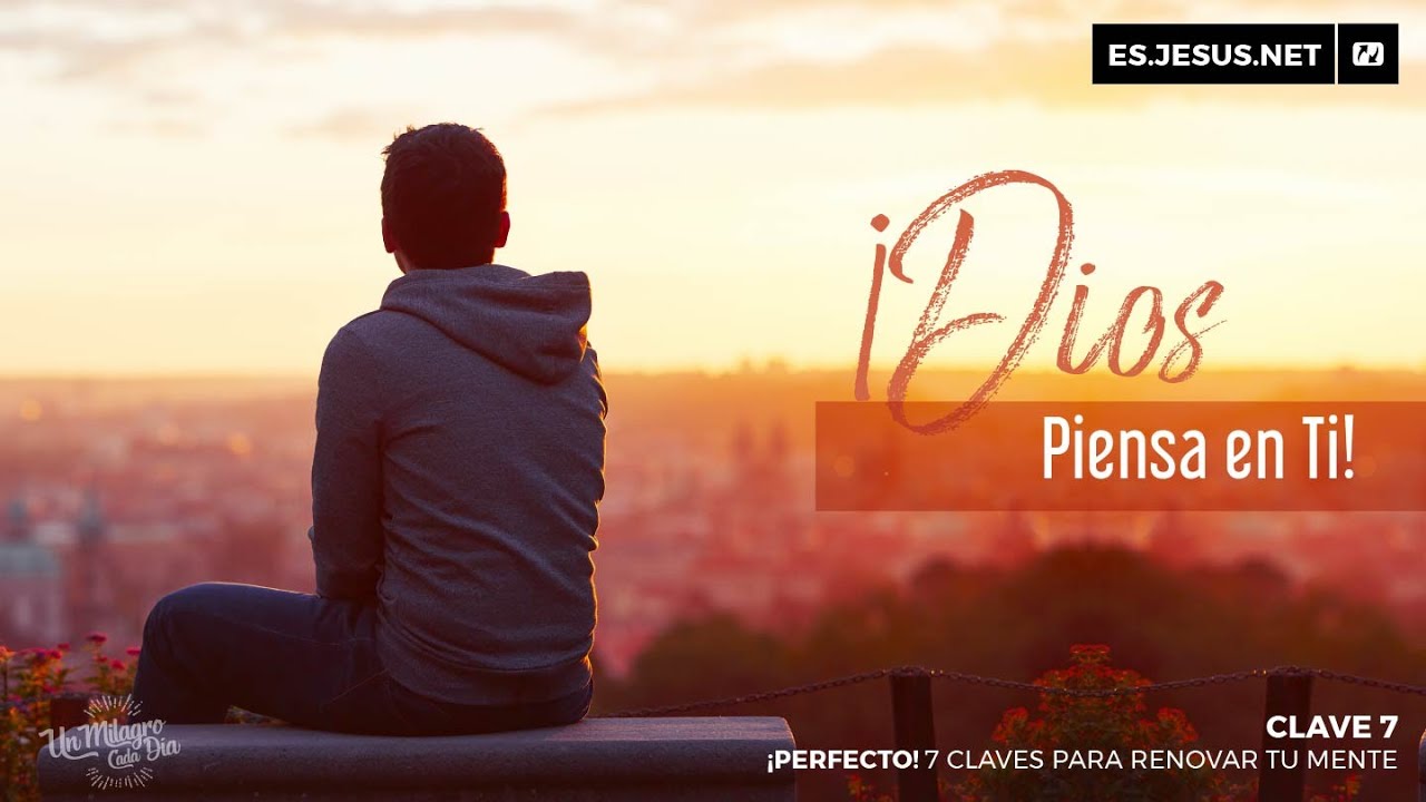 ¡Pensamientos! Clave 7. ¡Dios piensa en ti! - YouTube