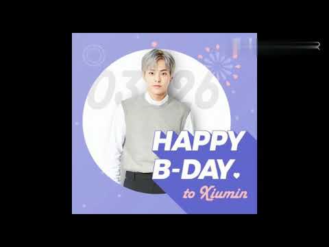 HAPPY BIRTHDAY XIUMIN | HAPPY DAY XIUMIN VIDEO