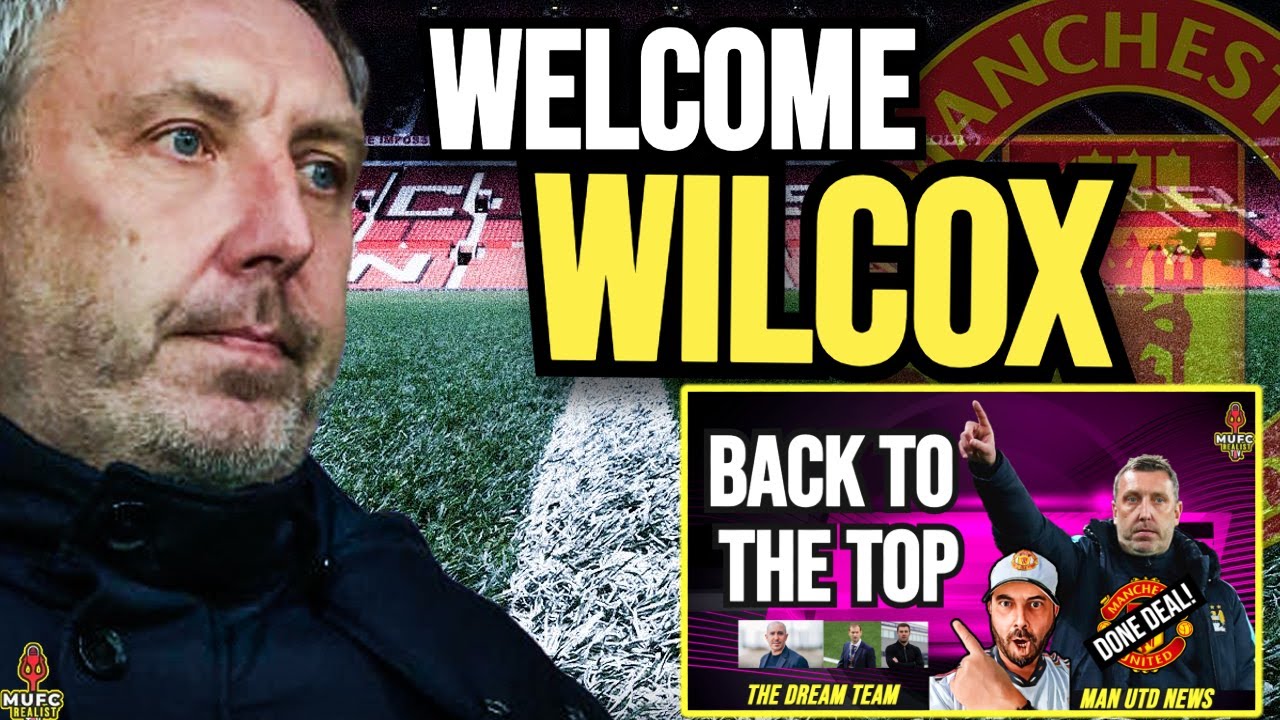 Breaking News: Welcome to Manchester United JASON WILCOX, The New ...