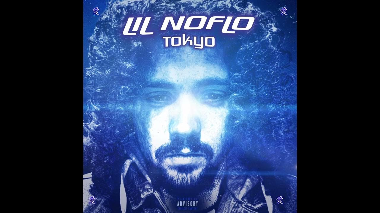 Lil Noflo - TOKYO (Official Audio) - YouTube