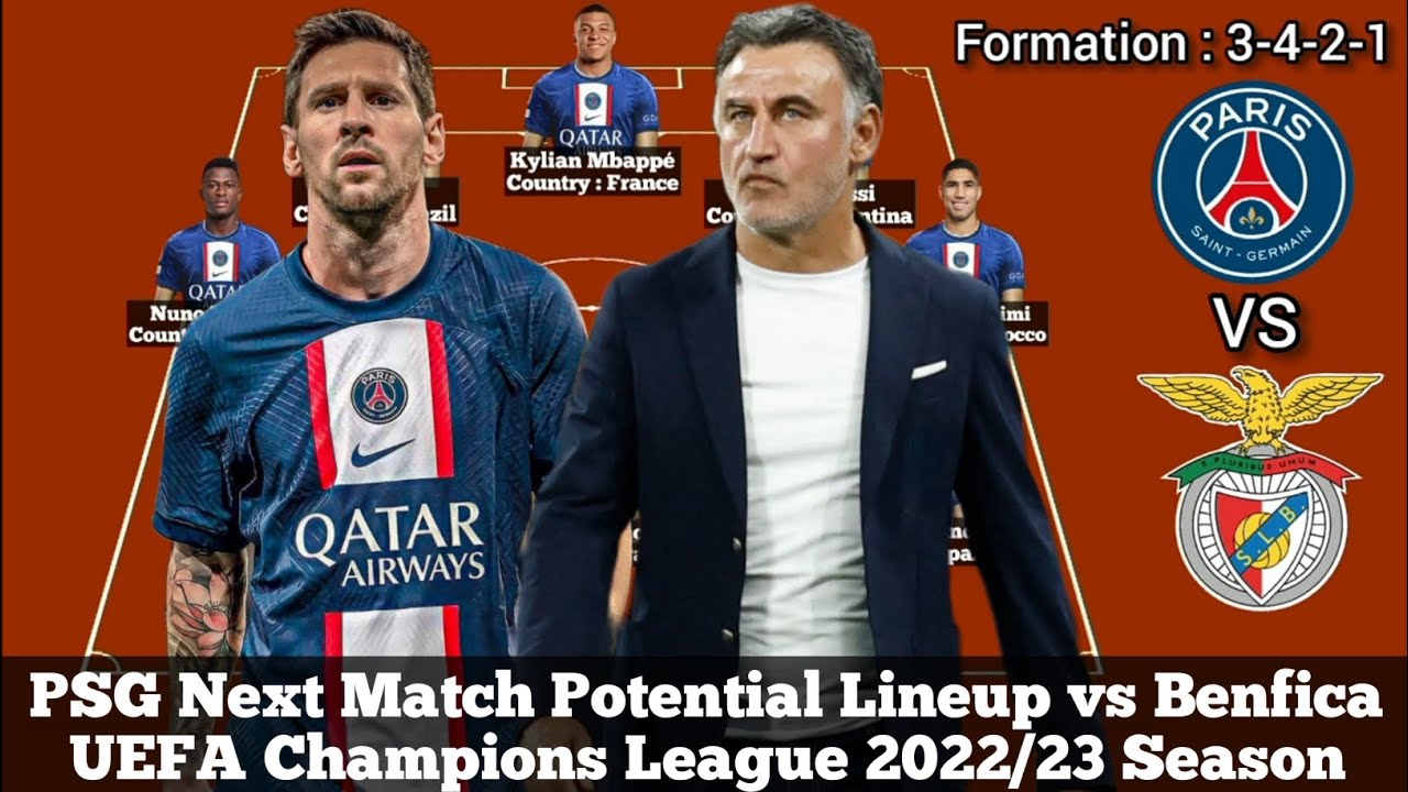 PSG Next Match Potential Lineup vs Benfica UEFA Champions League 2022/ ...