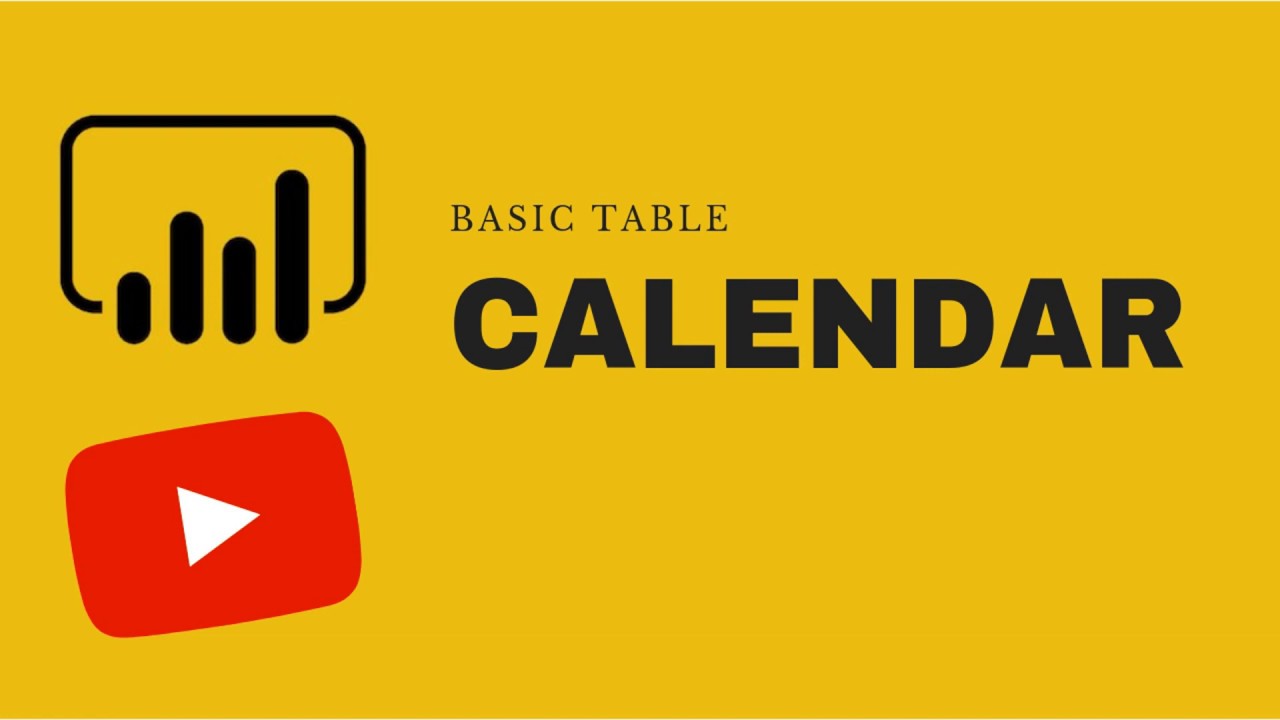 Power BI DAX Functions Basic Calendar YouTube Power BI DAX Functions Basic Calendar YouTube
