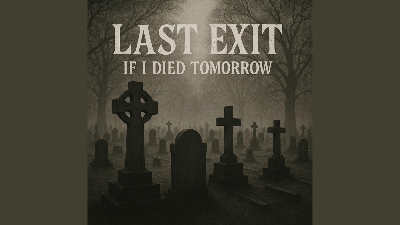 If I Died Tomorrow - YouTube