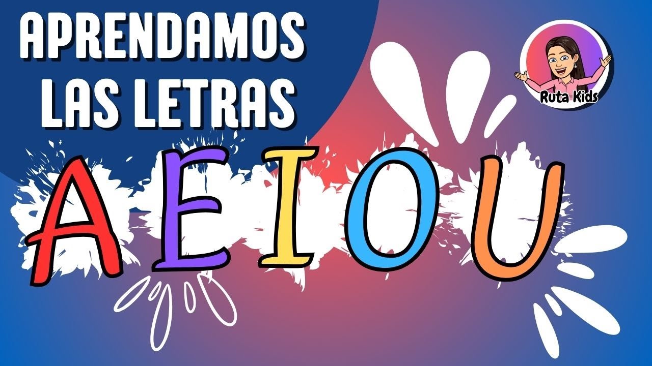 Aprendamos las Letras A E I O U 🎼 #aprendamos la #canción #pop 🎉 - YouTube