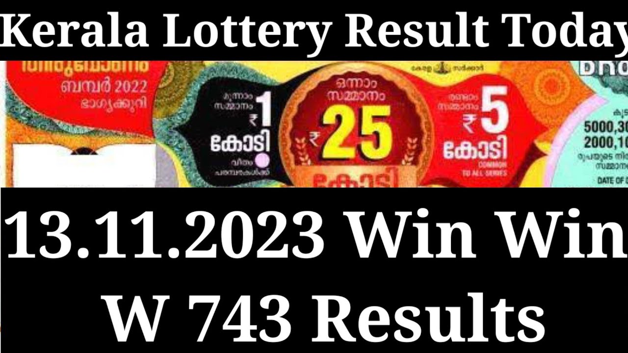 LIVE Kerala Lottery Result Today Win Win W 743 Winners List - YouTube