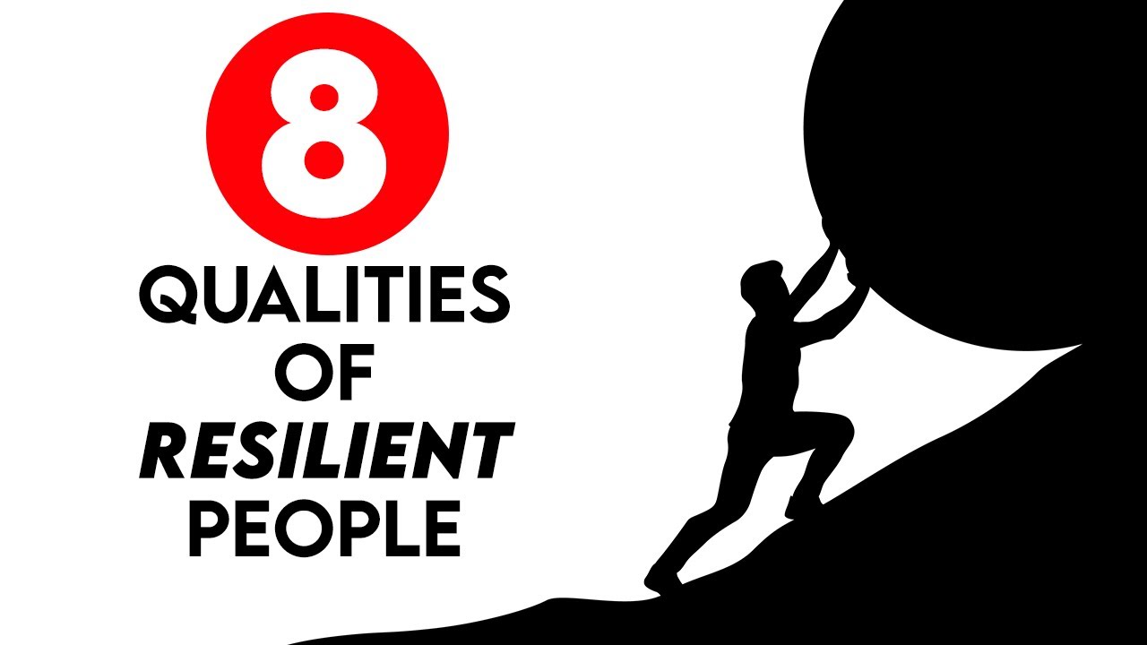 8 Compelling Characteristics of Very Strong and Resilient People! - YouTube