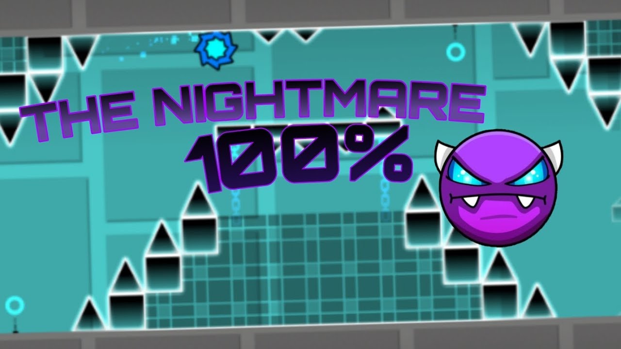 ПРОШЁЛ THE NIGHTMARE на 100% | Geometry Dash - YouTube