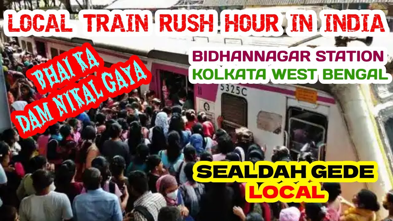 Local Train rush hour in India Bidhannagar Station Kolkata West Bengal ...