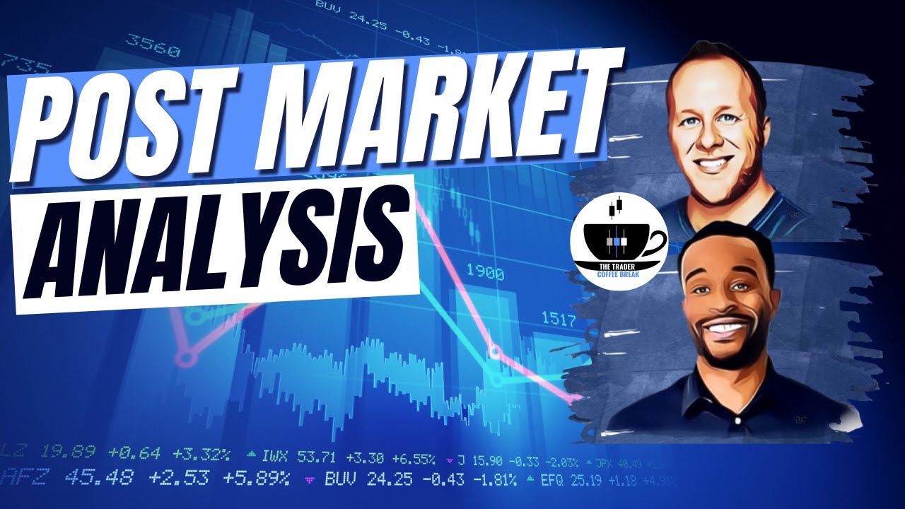 POST MARKET ANALYSIS - Why You MUST Do It - YouTube