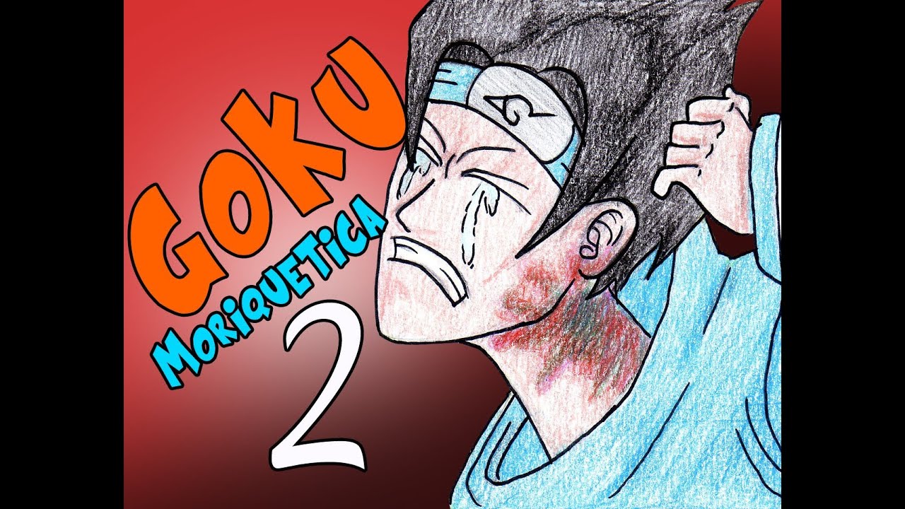 Gokú y Naruto (Parodia) Cap. 2 || Parodiadera - YouTube