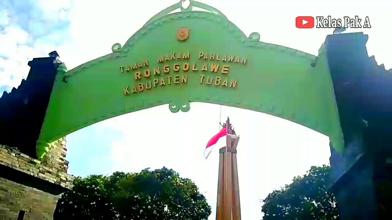 Taman Makam Pahlawan Ronggolawe Tuban - Agresi Militer Belanda II di ...