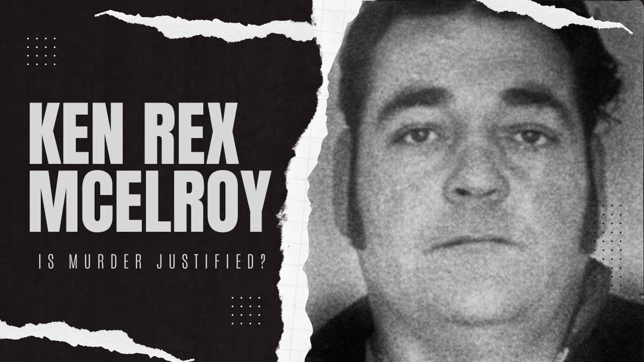 Ken Rex McElroy - Douchebag who Deserved to be Killed? - YouTube