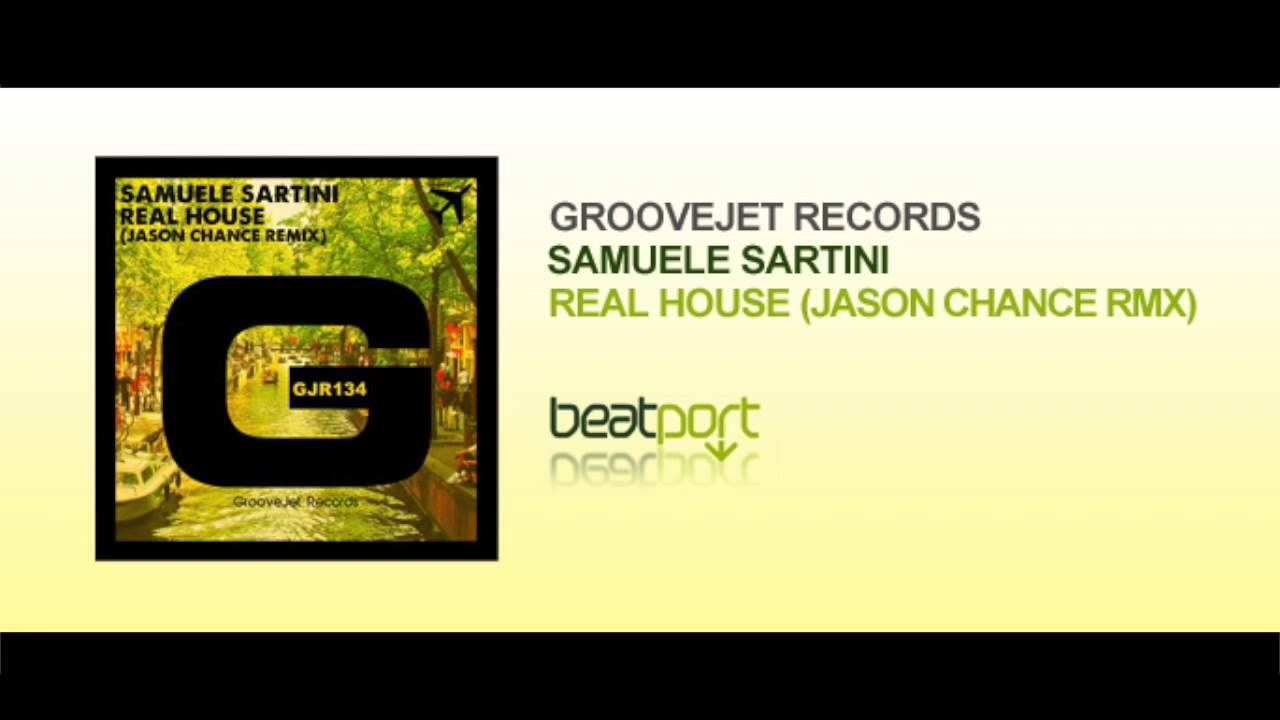 Samuele Sartini - Real House (Jason Chance Remix) - YouTube