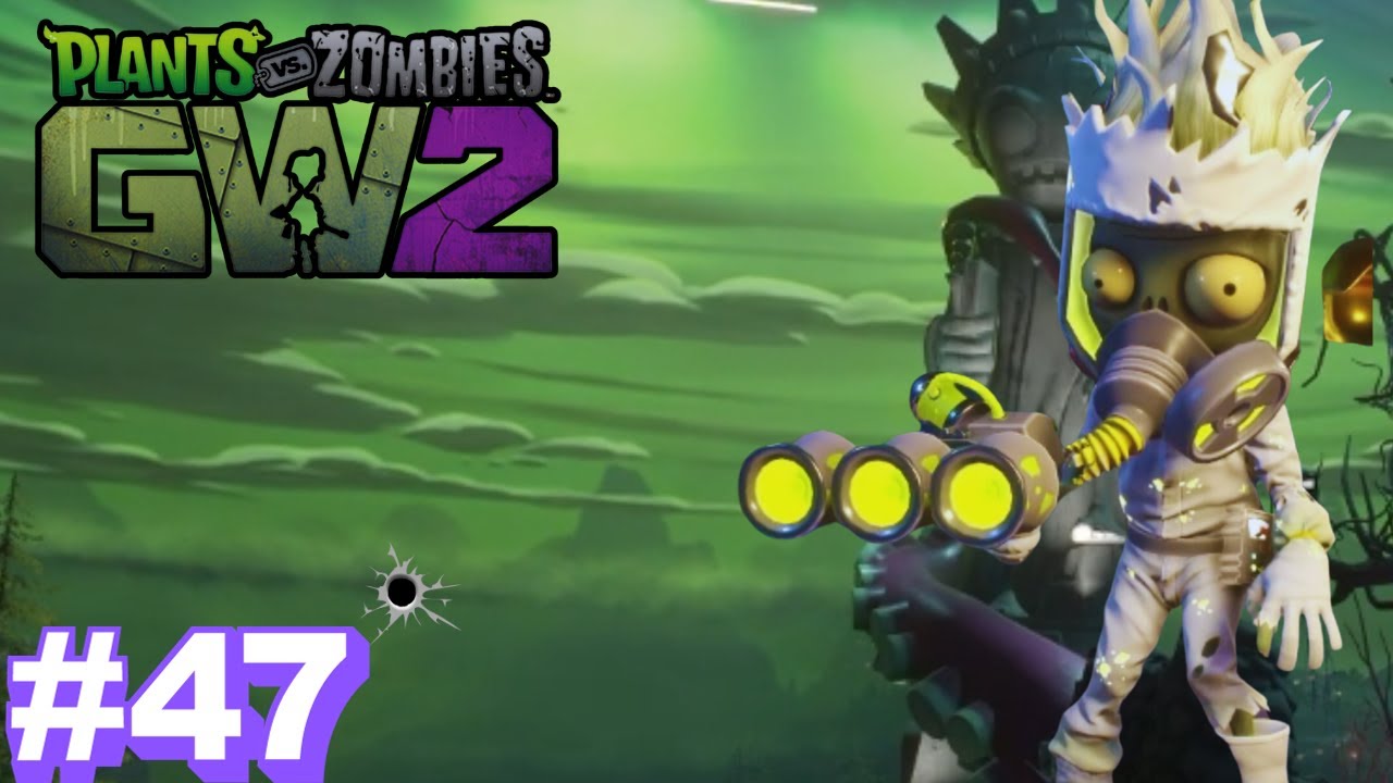 PLANTS VS ZOMBIES GARDEN WARFARE 2 ...DR TOXIC - YouTube