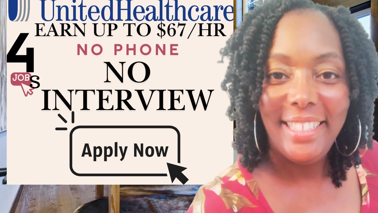 United Healthcare Hiring NOW! No Phone, No Interview! - YouTube