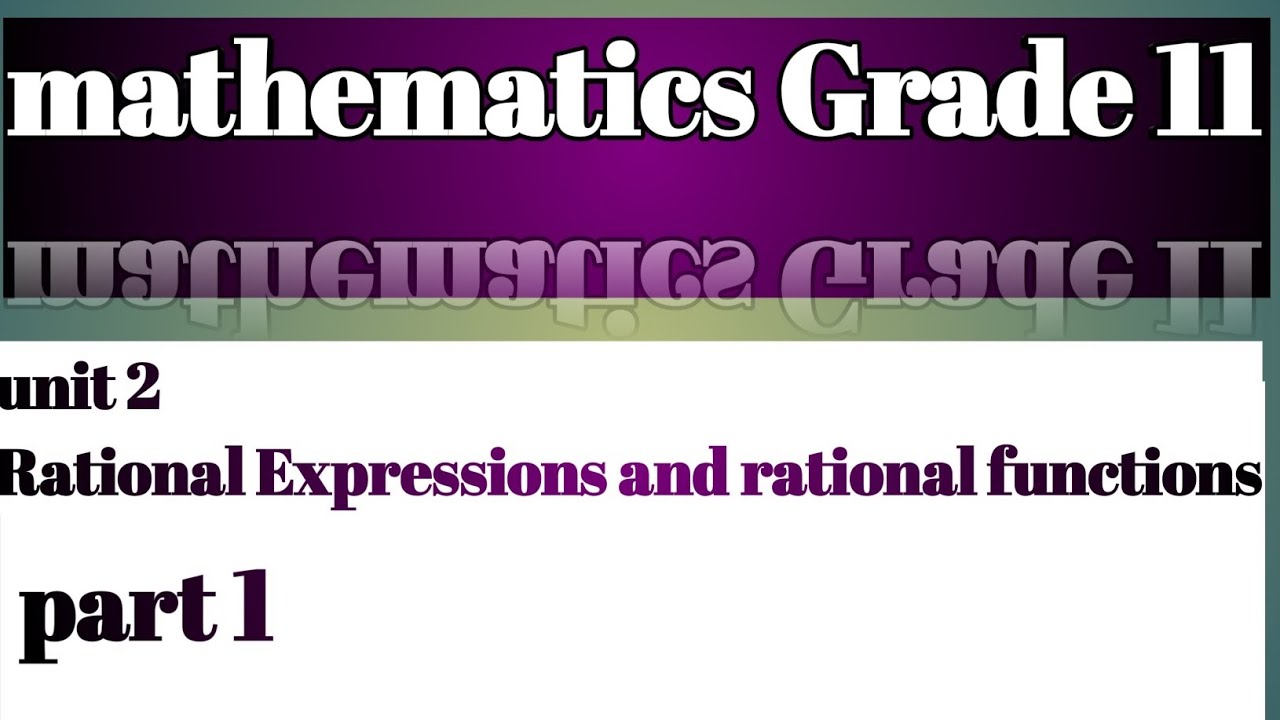 mathematics Grade 11 unit 2 part 1 - YouTube
