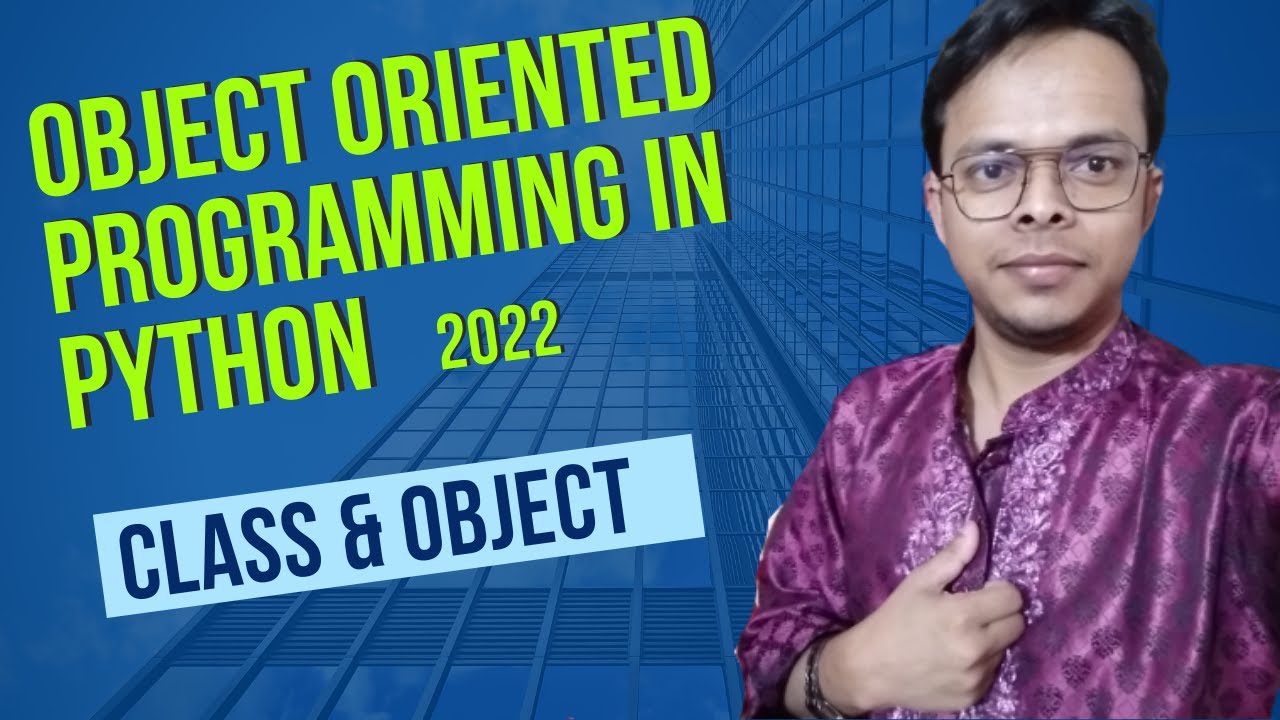 Object Oriented Programming With Python 2022 In Bangla Class And 4333