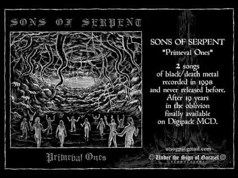 SONS OF SERPENT Primeval Ones - YouTube