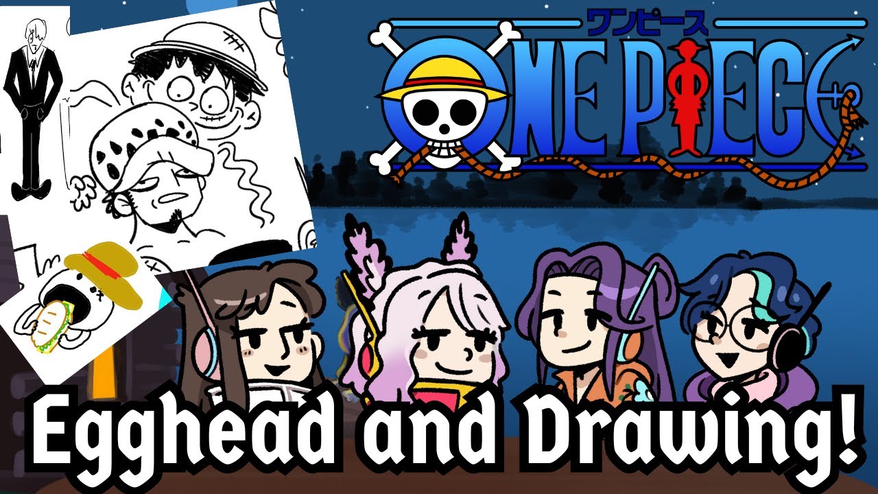 ONE PIECE! More Egghead Review, Drawing and Theorycrafting! - YouTube