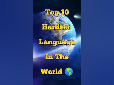 Top 10 Hardest Language In The World 🌎🌎 #shorts #hardest #language # ...