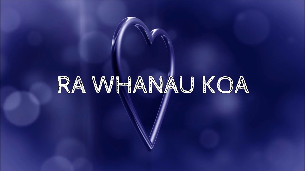RA WHANAU KOA - YouTube