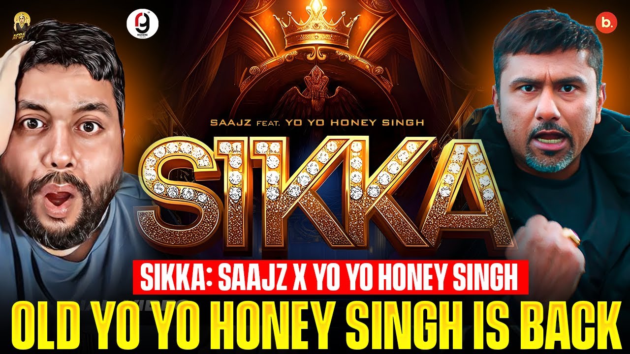 Sikka (Official Music Video) | Saajz x Yo Yo Honey Singh | GILL RONY ...
