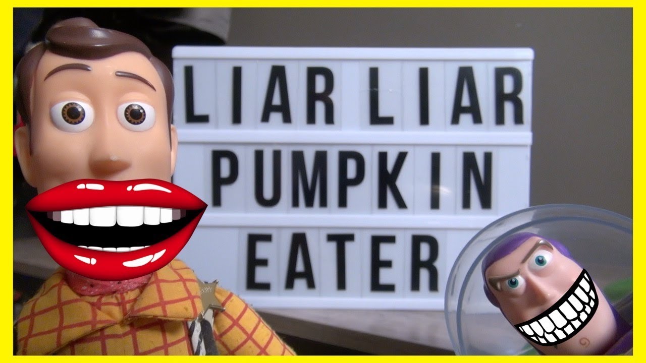 Toy Story 4 | Liar Liar Pumpkin Eater | Woody Buzz Lightyear Batman ...