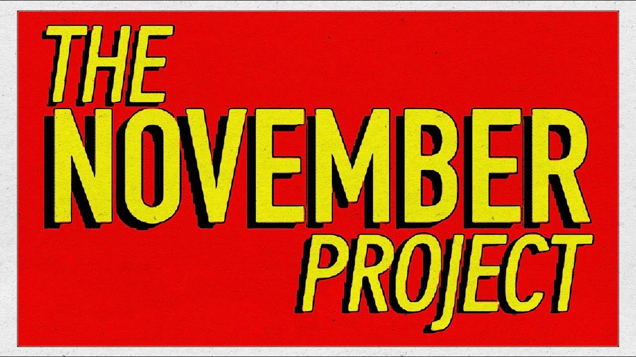 The November Project: Season 1 - YouTube