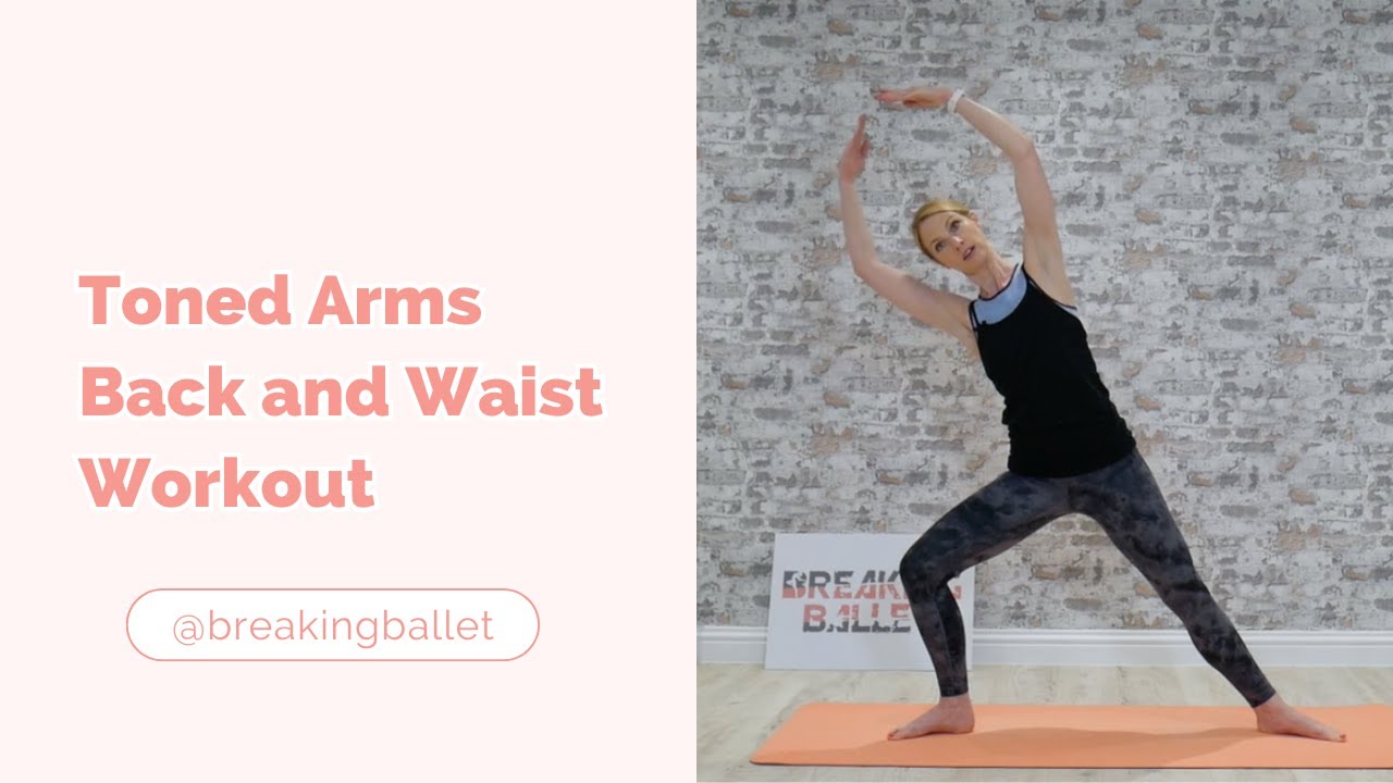 Toned Arms Back and Waist Workout - YouTube
