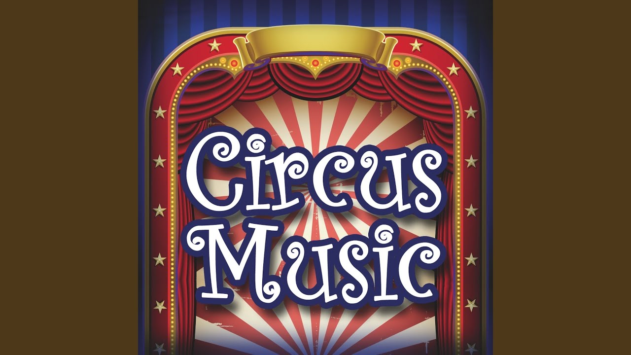 Carnival Medley - Vintage Sounds of the Circus - YouTube