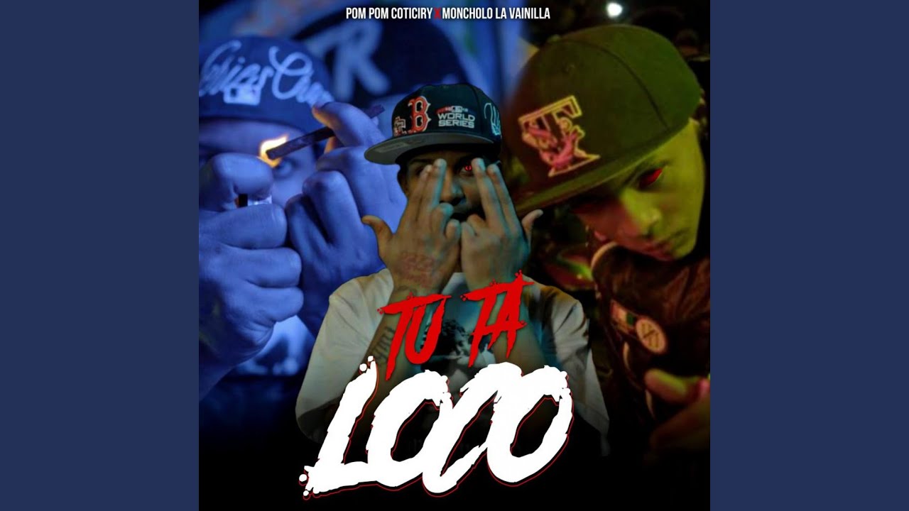 Tu Ta Loco - YouTube