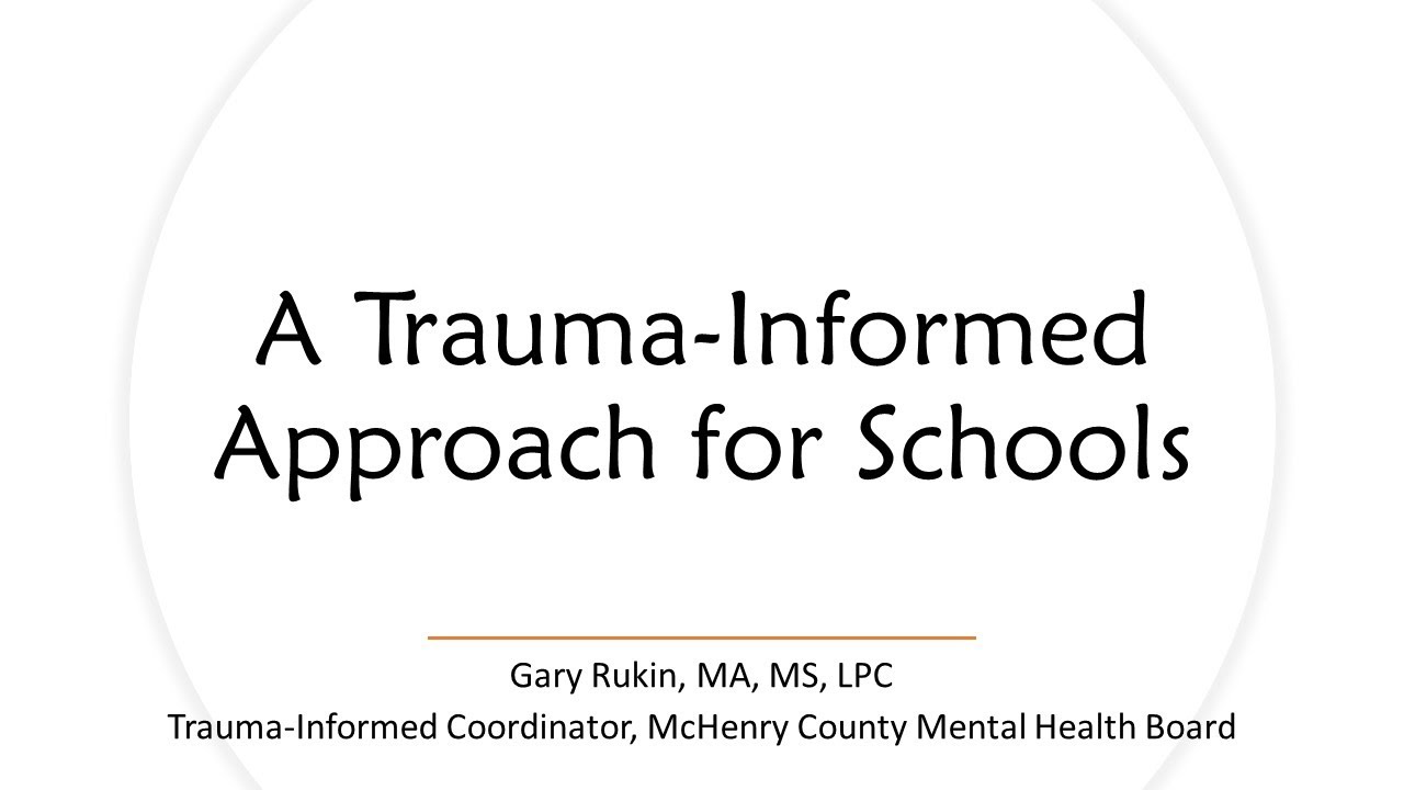 A Trauma-Informed Approach for Schools - YouTube