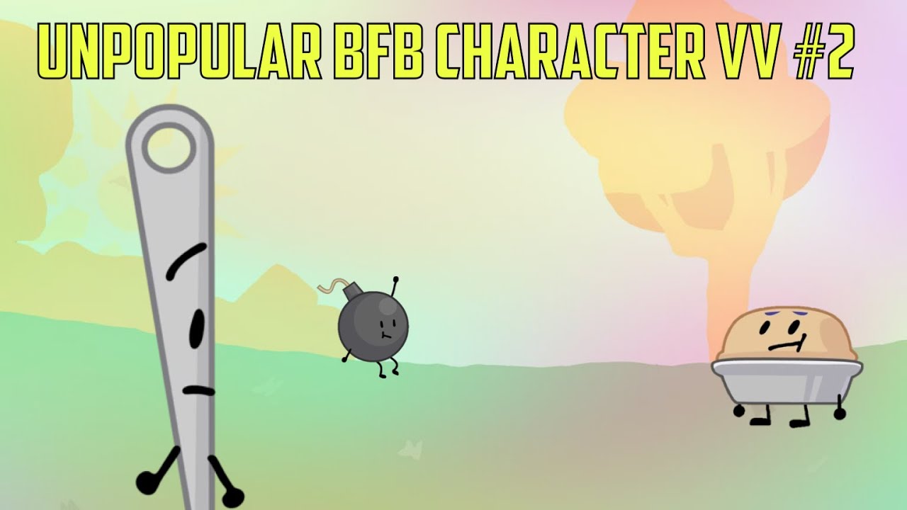 Unpopular BFB character VV #2 - YouTube