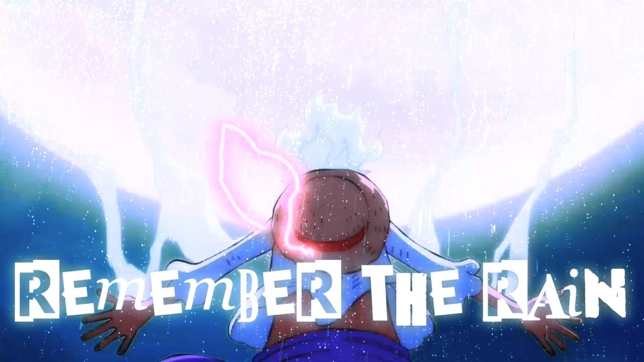 Remember The Rain - One Piece - YouTube
