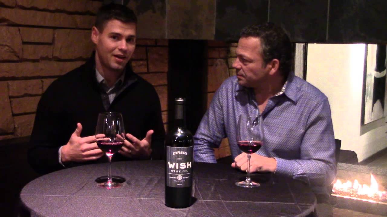 You Wish You Had Some Wish Zinfandel - YouTube