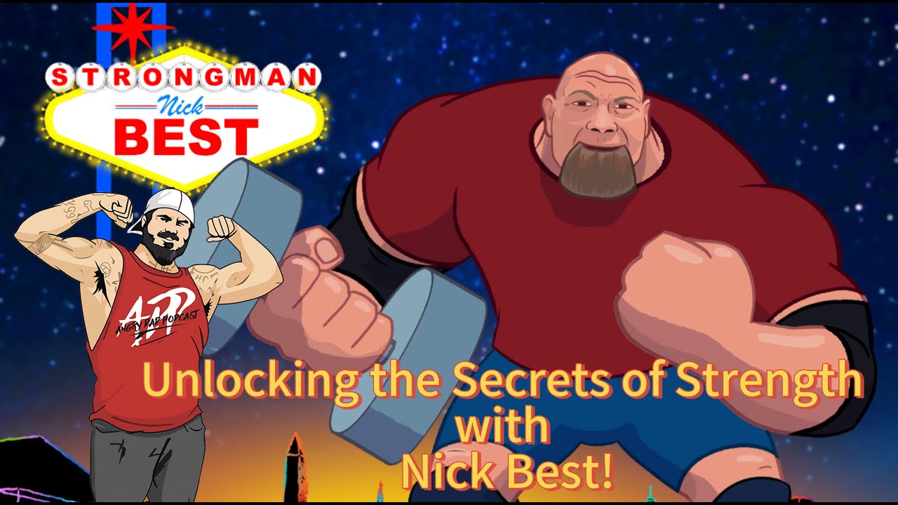 Unlocking the Secrets of Strength with Nick Best! - YouTube