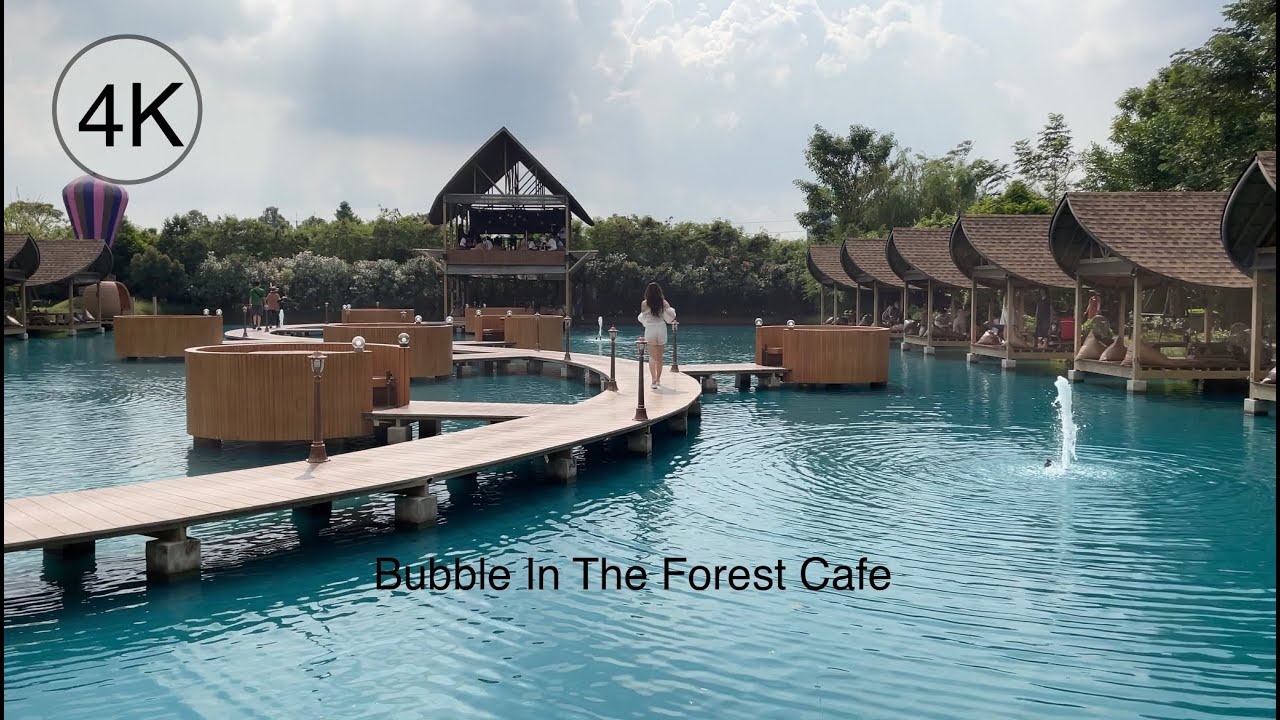 4K HDR // Bubble In The Forest Cafe | New Floating Cafe In Thailand ...